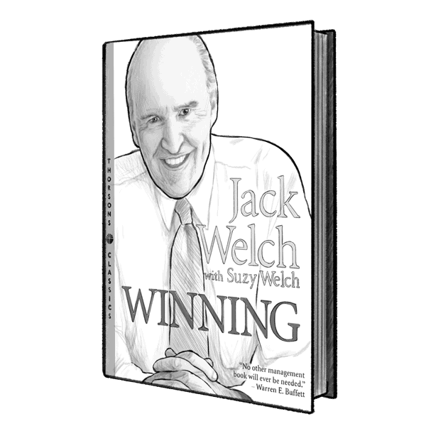 Winning by Jack Welch | Chapter by Chapter Book Summaries Winning by Jack Welch | Chapter by Chapter Book Summaries