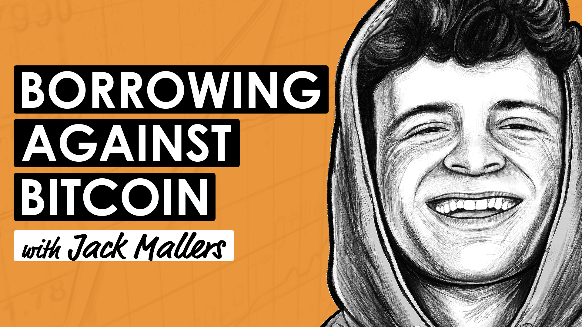 xxi-21-and-strike-borrowing-and-lending-jack-mallers-artwork-youtube - The Investor's Podcast ...